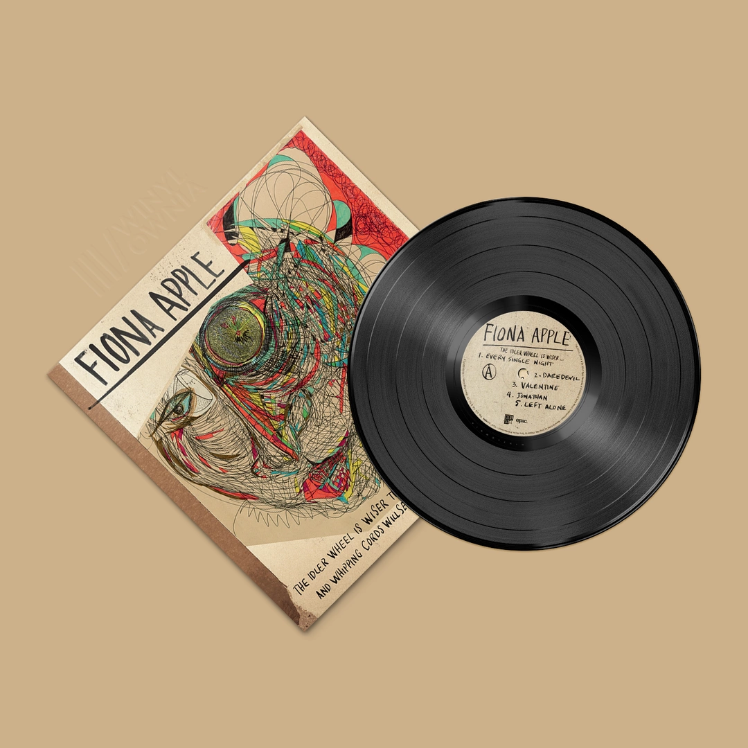 FIONA APPLE The Idler Wheel Is Wiser Than The Driver Of The Screw And ...